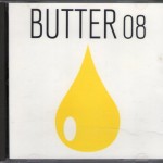 Butter 08 – Butter [Promo] (CD, US) | Pop-Catastrophe.co.uk