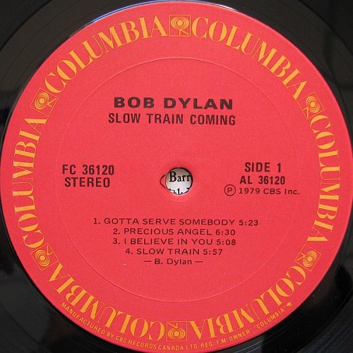 Bob Dylan – Slow Train Coming (LP, CANADA) | Pop-Catastrophe.co.uk