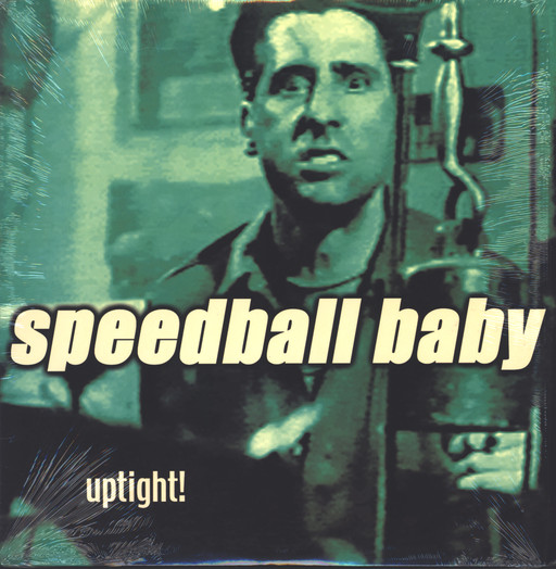 Speedball Baby – Uptight! (LP, US) | Pop-Catastrophe.co.uk